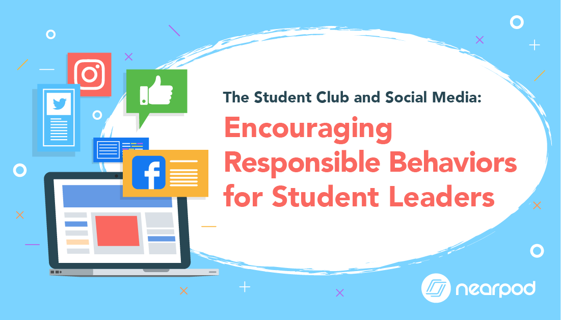 The Student Club and SM: Encouraging Responsible Behaviors for Student ...