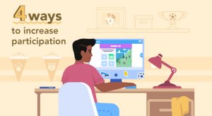 4 Ways to increase student participation