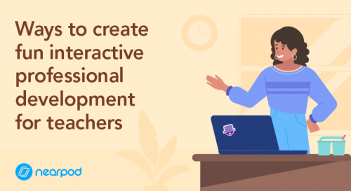 How to make interactive professional development activities for teachers