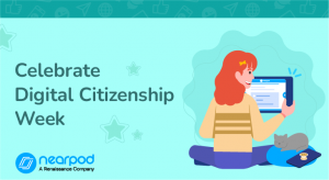 Digital Citizenship Week: Free lessons and activities for K-12 ...