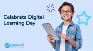 Celebrate Digital Learning Day with edtech activities and ideas