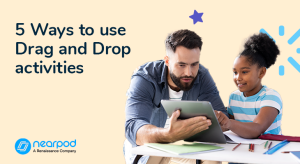5 Ways to use Drag and Drop activity maker in the classroom